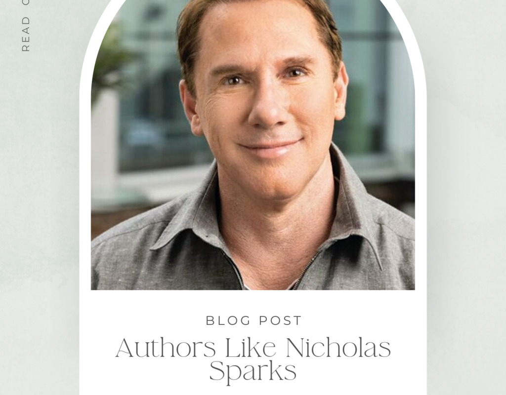 Authors Like Nicholas Sparks - Bookshop.org