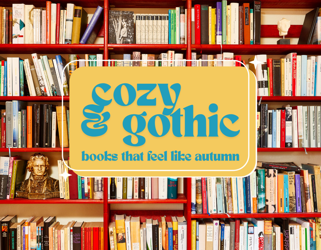 Books That Feel Like Autumn: Gothic & Cozy Reading Guide - Bookshop.org