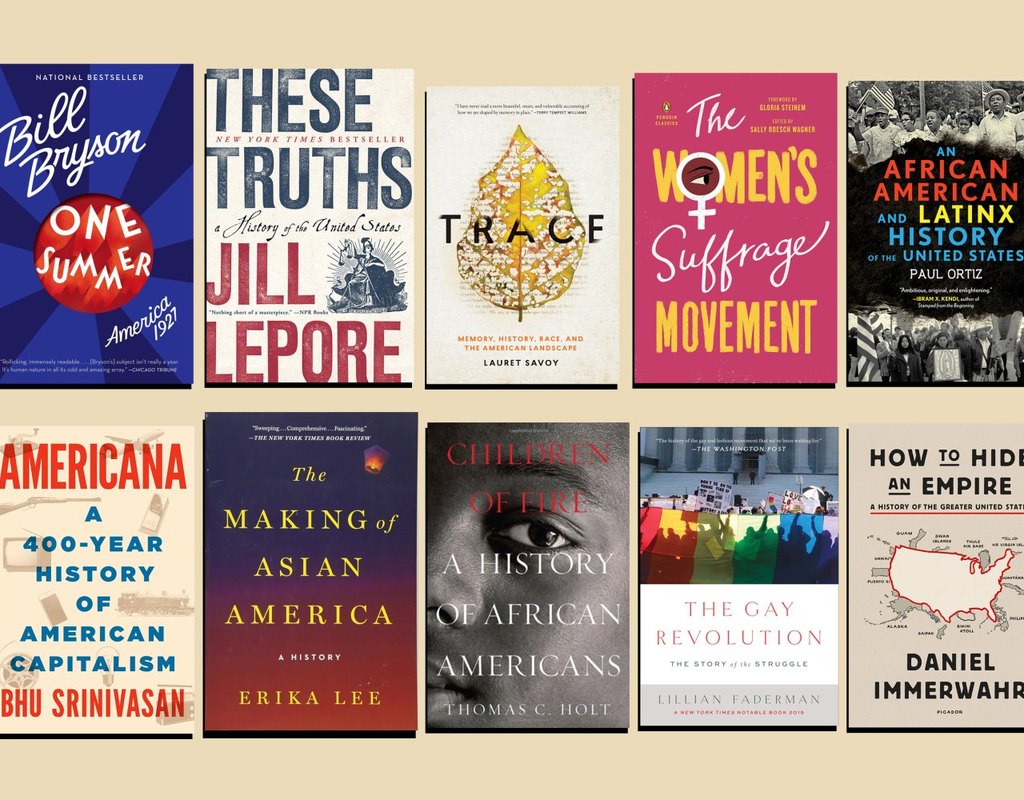Books on American history that actually reflect the United States ...